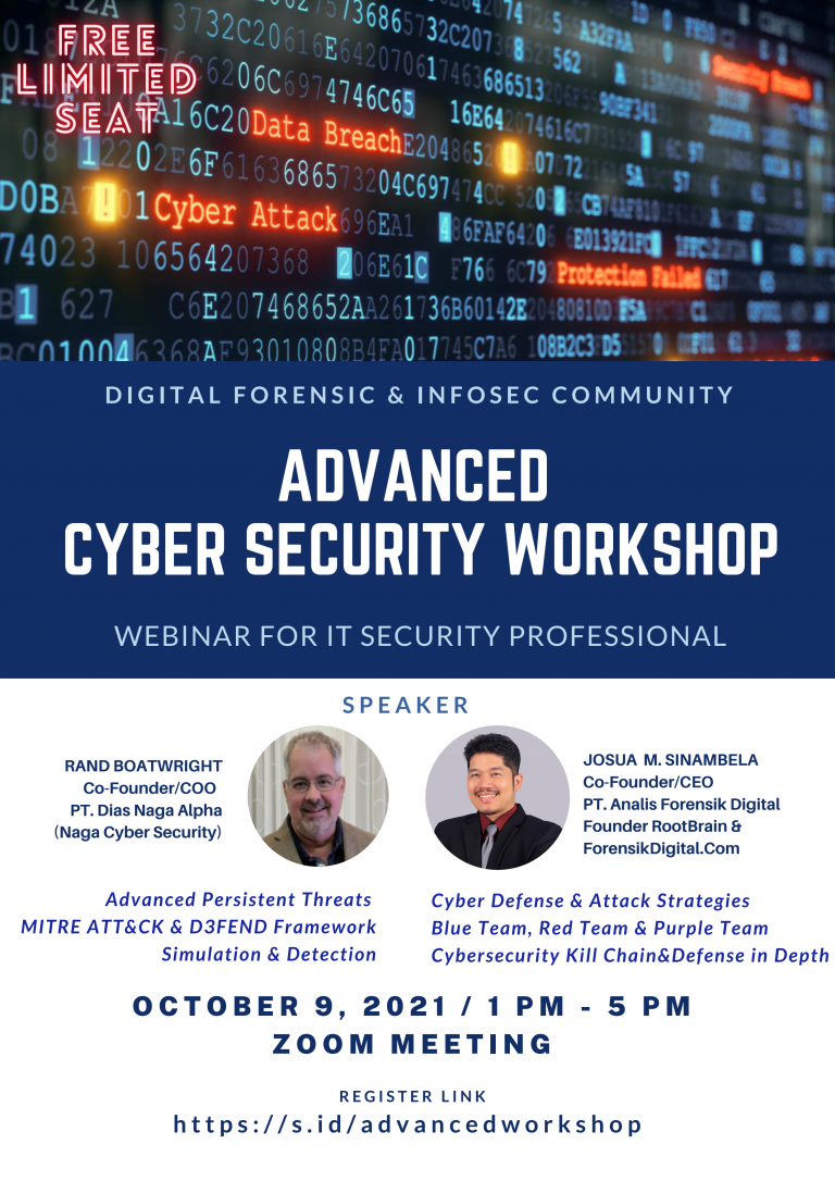 Advanced Cyber Security Workshop – Professional Digital Forensic Consulting – Indonesia